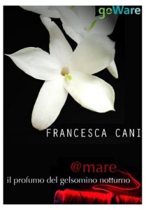 @mare Il profumo del gelsomino selvatico, nuova edizione ebook